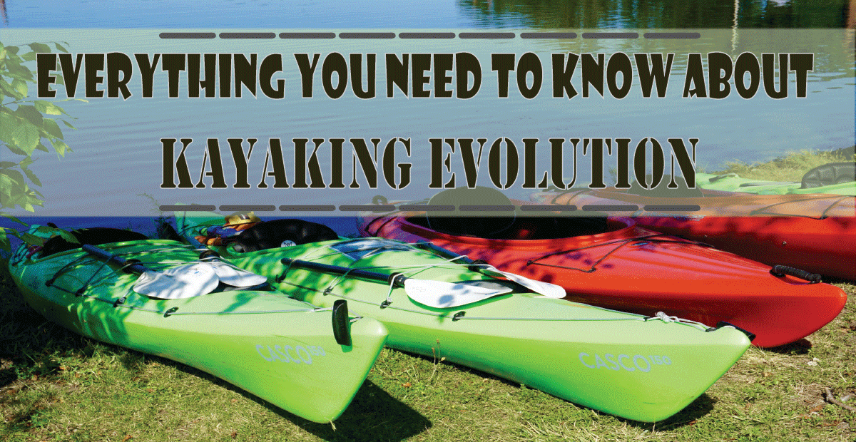 The 31 Kayaking Facts: You Probably Missed | PyeNye